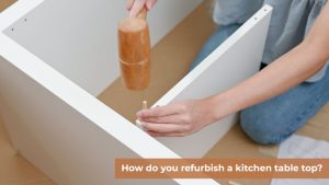 How do you refurbish a kitchen table top? | Kitchen Furniture